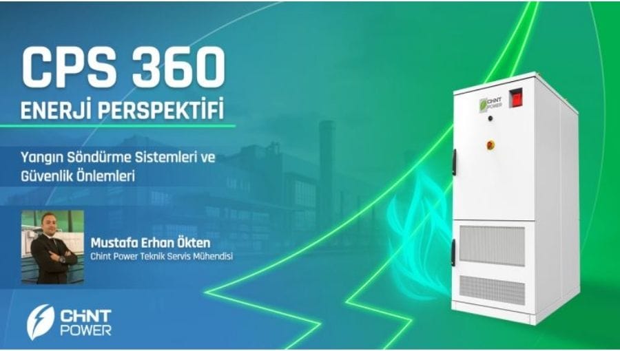 Chint Power Türkiye "Enerji Depolama Sistemlerinde Yangın Söndürme ve ...